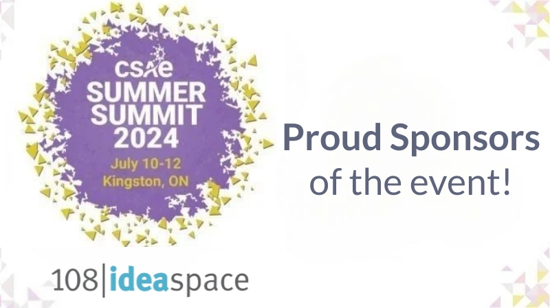 CSAE Summer Summit 2024 - Digital Strategy Audit - 108 ideaspace